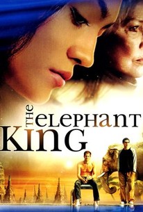 The Elephant King | Rotten Tomatoes