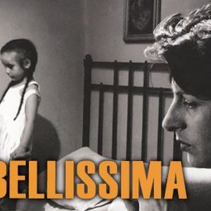 Bellissima - Rotten Tomatoes