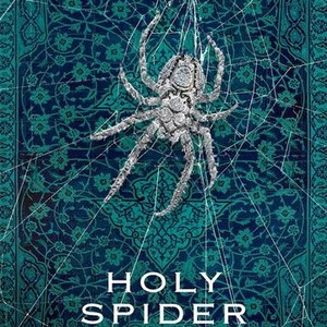 Holy Spider - Rotten Tomatoes