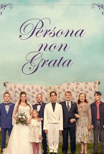 Persona Non Grata - Movie Reviews - Rotten Tomatoes