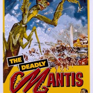 The Deadly Mantis - Rotten Tomatoes
