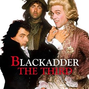 Blackadder the Third - Rotten Tomatoes