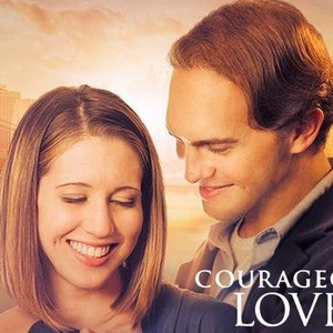 Courageous Love - Rotten Tomatoes