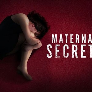 Maternal Secrets - Rotten Tomatoes