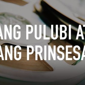 Ang Pulubi at ang Prinsesa - Rotten Tomatoes