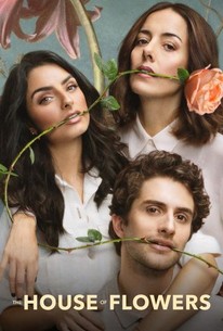 The House of Flowers - Rotten Tomatoes