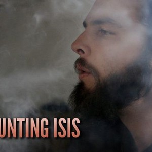 Hunting ISIS: Season 1, Episode 1 - Rotten Tomatoes