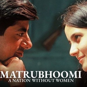 Matrubhoomi: A Nation Without Women - Rotten Tomatoes