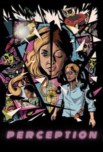 Perception (2018) | Rotten Tomatoes