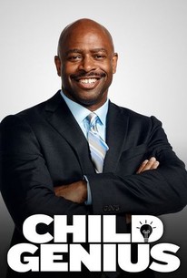 Child Genius: Season 1 | Rotten Tomatoes