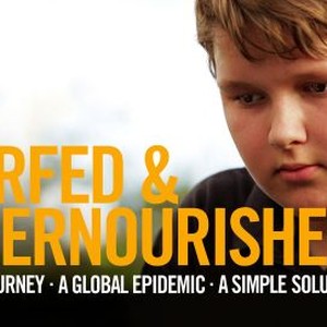 Overfed & Undernourished - Rotten Tomatoes