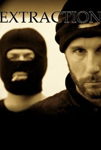 Extraction (2015) | Rotten Tomatoes