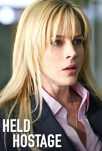 Held Hostage (2009) | Rotten Tomatoes