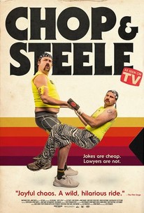 Chop & Steele | Rotten Tomatoes