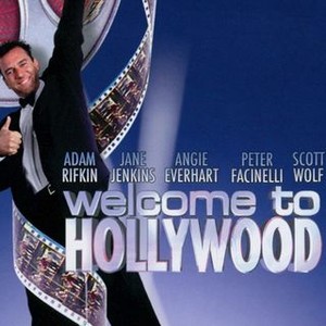 Welcome to Hollywood - Rotten Tomatoes
