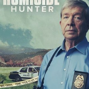 Homicide Hunter: Season 6, Episode 1 - Rotten Tomatoes