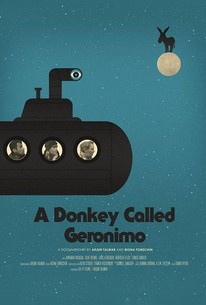 A Donkey Called Geronimo | Rotten Tomatoes