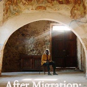 After Migration: Calabria - Rotten Tomatoes