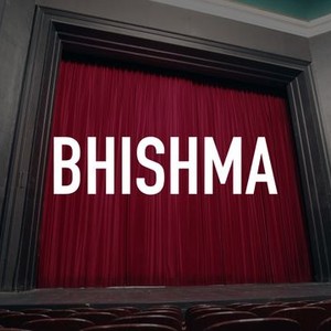 Bhishma - Rotten Tomatoes