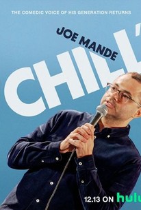 Joe Mande: Chill | Rotten Tomatoes
