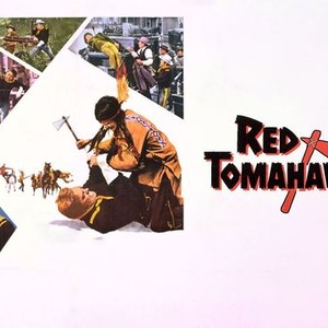 Red Tomahawk - Rotten Tomatoes