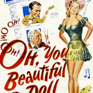 Oh, You Beautiful Doll - Rotten Tomatoes