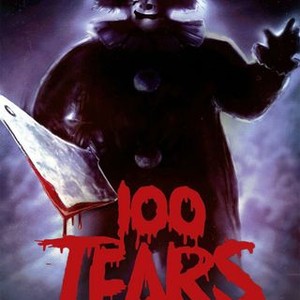 100 Tears - Rotten Tomatoes