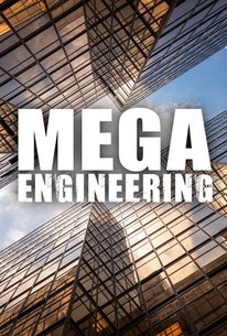Mega Engineering - Rotten Tomatoes