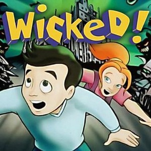 Wicked! - Rotten Tomatoes