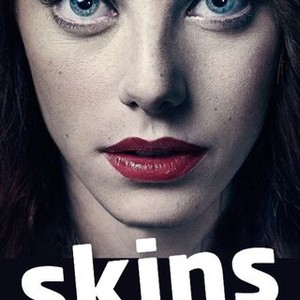 Skins - Rotten Tomatoes