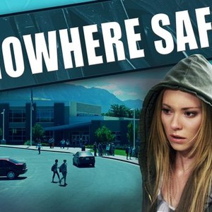 Nowhere Safe - Rotten Tomatoes