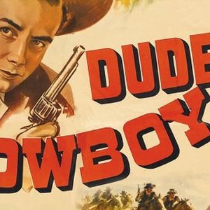 Dude Cowboy - Rotten Tomatoes