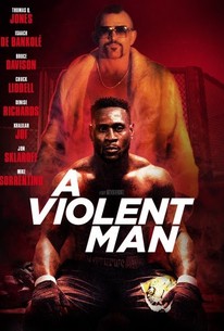 A Violent Man | Rotten Tomatoes