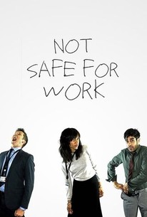 Not Safe for Work | Rotten Tomatoes