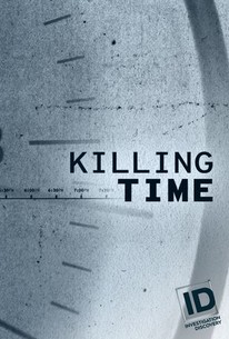 Killing Time | Rotten Tomatoes