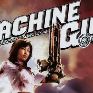 The Machine Girl - Rotten Tomatoes