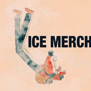 Ice Merchants - Rotten Tomatoes