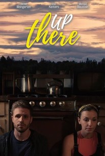 Up There - Movie Reviews | Rotten Tomatoes