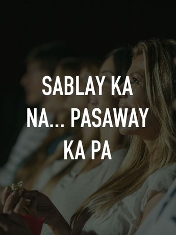 Pasaway Na Quotes