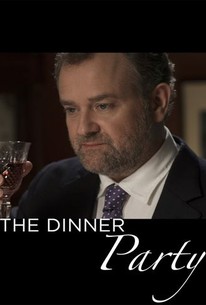 The Dinner Party | Reviews | Rotten Tomatoes