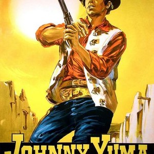 Johnny Yuma - Rotten Tomatoes
