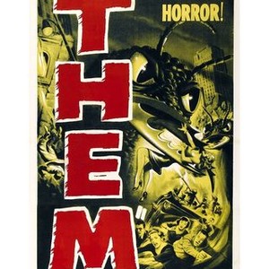 Them! - Rotten Tomatoes