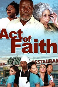 Act of Faith | Rotten Tomatoes