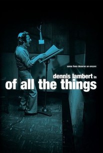 Of All the Things | Rotten Tomatoes