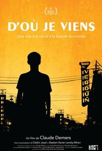 D'où je viens | Rotten Tomatoes