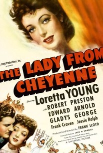 Lady From Cheyenne | Rotten Tomatoes