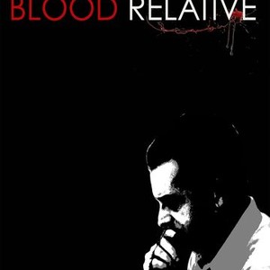Blood Relative - Rotten Tomatoes
