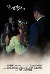 Virtually Together | Rotten Tomatoes