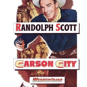 Carson City (1952) - Rotten Tomatoes