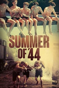 Summer of 44 | Rotten Tomatoes